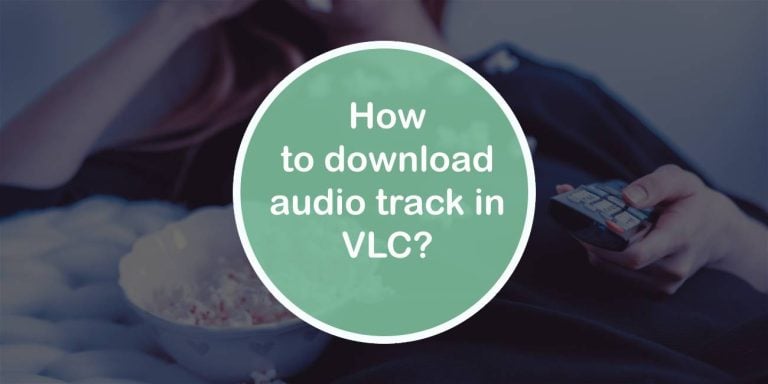 How to download audio track in VLC? - NavThemes