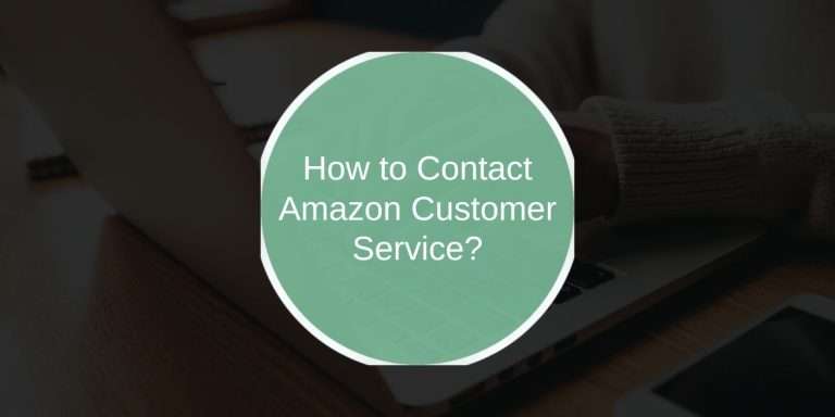 5 Ways to Contact Amazon Customer Service and Get Help Fast